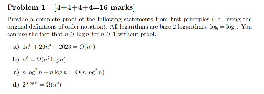 Solved Problem 1[4+4+4+4=16 marks ] Provide a complete proof | Chegg.com