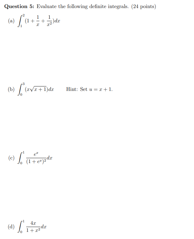 Solved Question 5: Evaluate the following definite | Chegg.com
