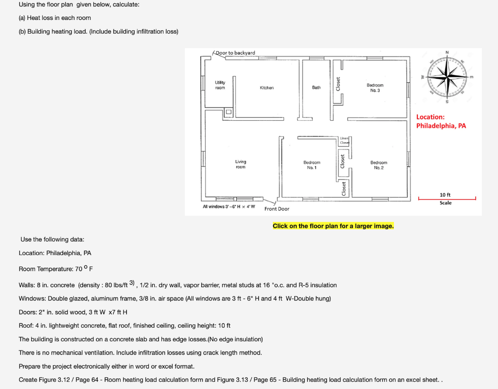 Using the floor plan given below, calculate: (a) Heat | Chegg.com