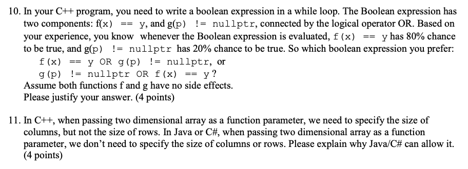Solved 10. In your C++ program, you need to write a boolean | Chegg.com