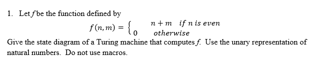Solved = 1. Let fbe the function defined by ntm if n is even | Chegg.com
