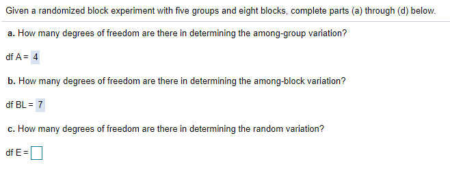 Solved Given a randomized block experiment with five groups | Chegg.com