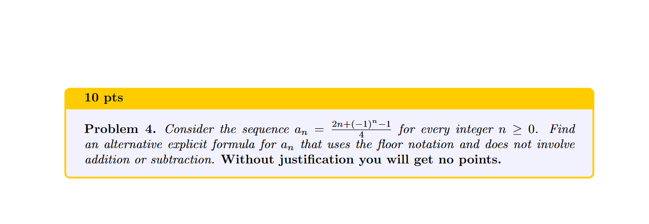 Solved 10ptsProblem 4. ﻿Consider the sequence an=2n+(-1)n-14 | Chegg.com