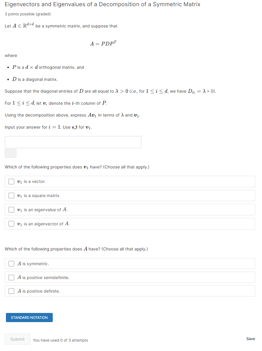 Solved Eigenvectors and Eigenvalues of a Decomposition of a | Chegg.com