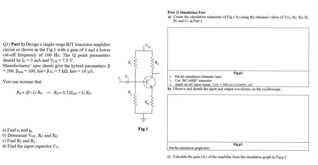 Design a single-stage BJT transistor amplifier | Chegg.com