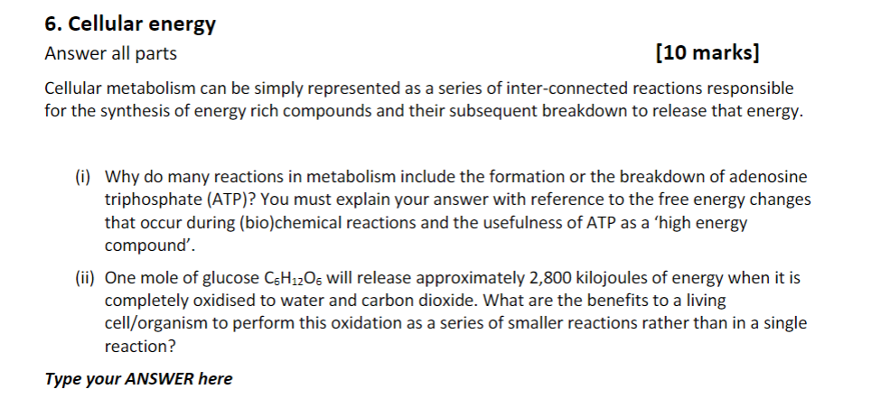 Solved 6. Cellular energy Answer all parts [10 marks] | Chegg.com