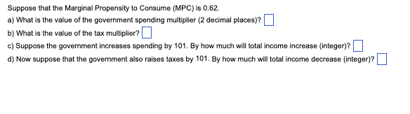 Solved Suppose that the Marginal Propensity to Consume (MPC) | Chegg.com