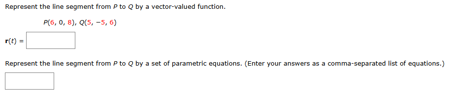 Solved Represent the line segment from P to Q by ﻿a | Chegg.com