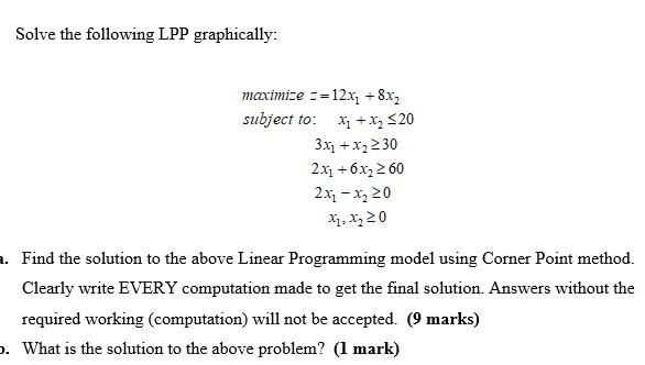 Solved Solve the following LPP graphically: maximize : =12xy | Chegg.com