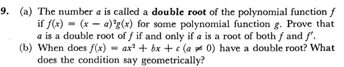 Solved (a) The number a is called a double root of the | Chegg.com
