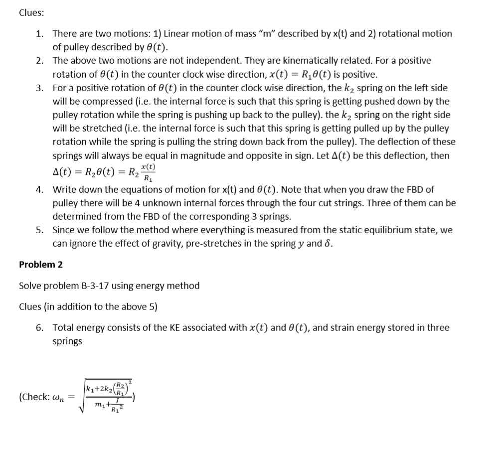Solved Clues: 1. There are two motions: 1) Linear motion of | Chegg.com