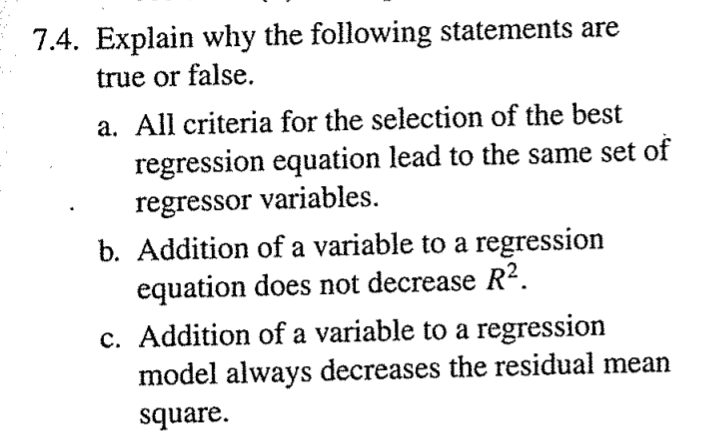 Solved 7.4. Explain why the following statements are true or | Chegg.com