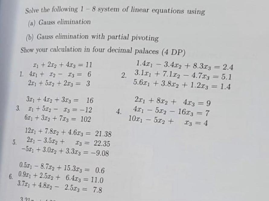 Solved solve question 6 in both ways (gauss elimination and | Chegg.com