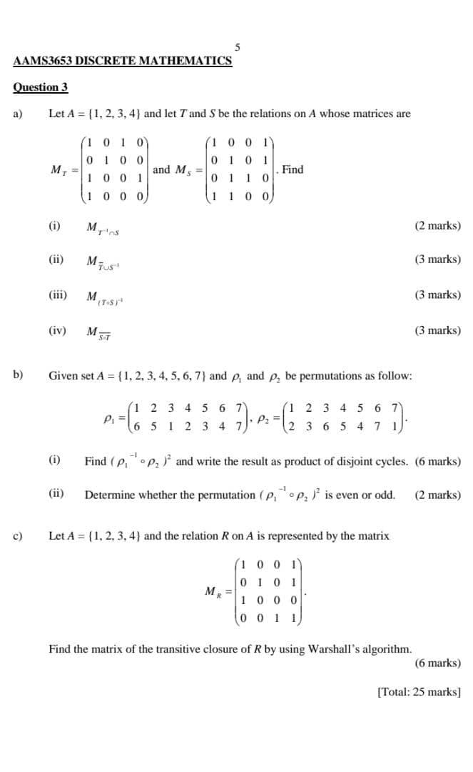 Solved 5 AAMS3653 DISCRETE MATHEMATICS Question 3 Let A = | Chegg.com