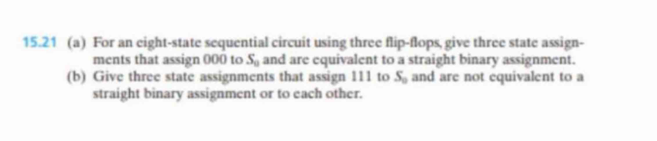 Solved 해법 보기 15.21 (a) ﻿For an eight-state sequential | Chegg.com