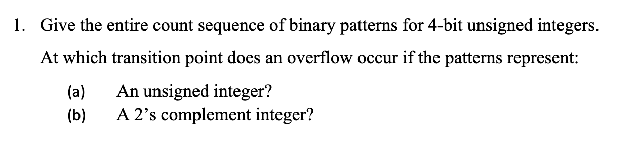 Solved Give the entire count sequence of binary patterns for | Chegg.com