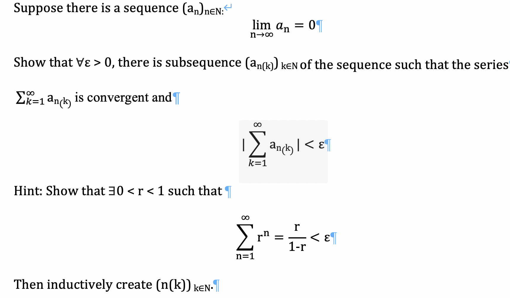 Solved Suppose there is a sequence (an)neN:- lim an = 0 n>00 | Chegg.com