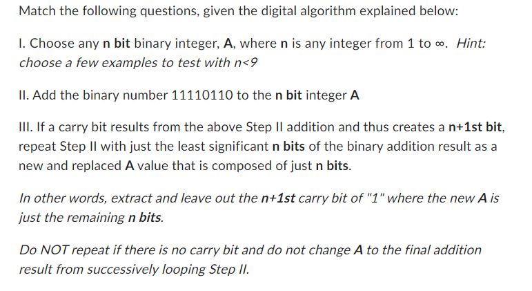 Solved Match The Following Questions Given The Digital 