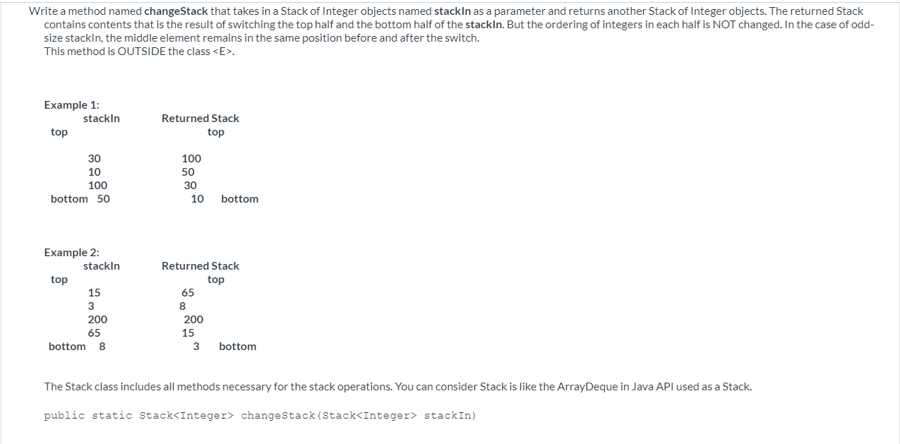 Solved Write a method named changeStack that takes in a | Chegg.com