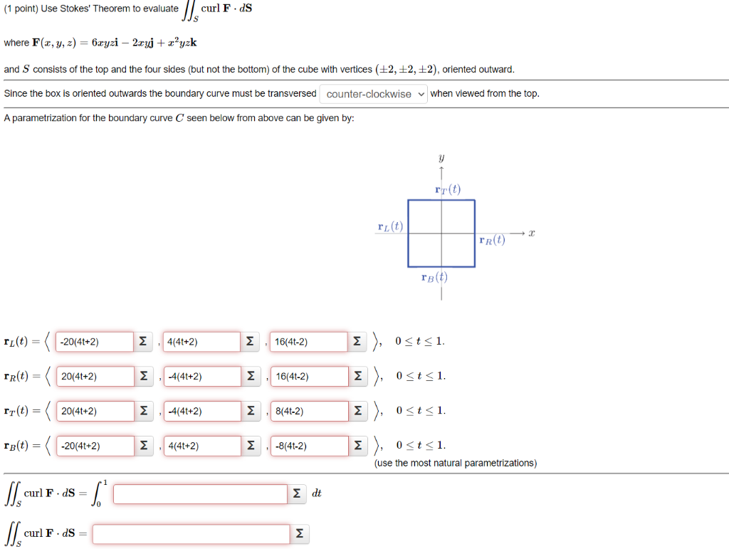 Solved (1 point) Use Stokes' Theorem to evaluate curl F.ds | Chegg.com