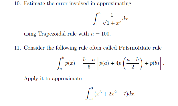 Solved 10. Estimate the error involved in approximating -3 f | Chegg.com