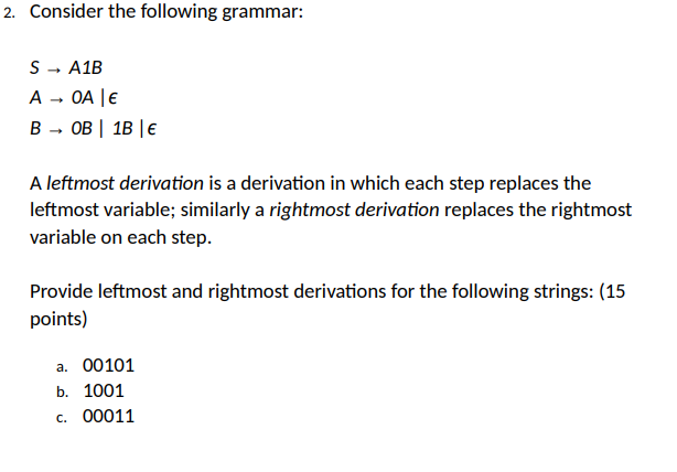 Solved 2. Consider the following grammar: A leftmost | Chegg.com
