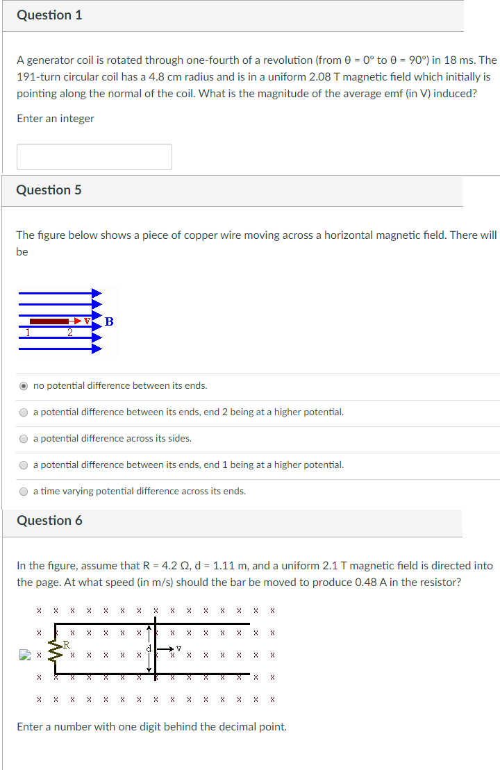 Solved Question 1 A generator coil is rotated through | Chegg.com