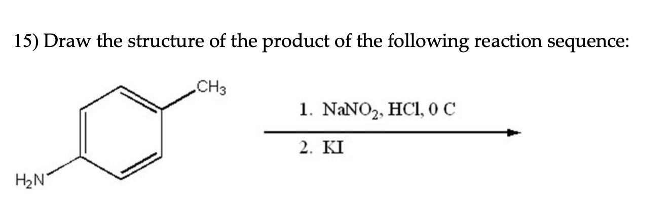 Solved 15) Draw the structure of the product of the | Chegg.com