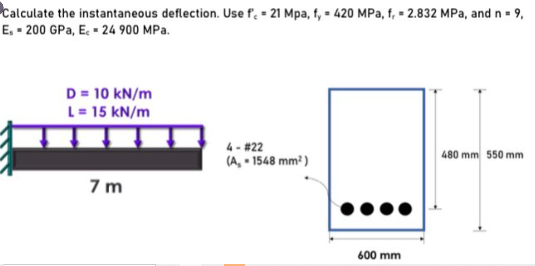 Solved Calculate the instantaneous deflection. Use f. = 21 | Chegg.com