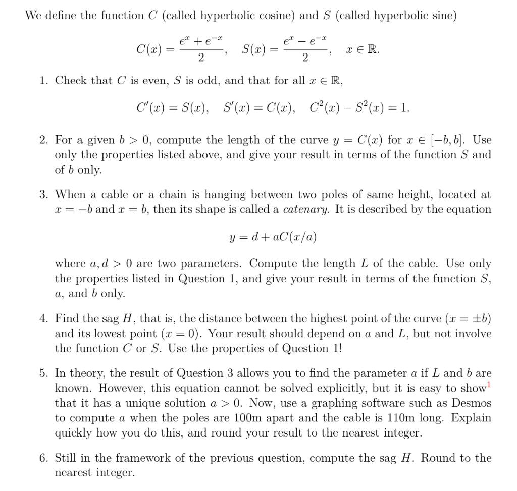 We define the function C (called hyperbolic cosine) | Chegg.com