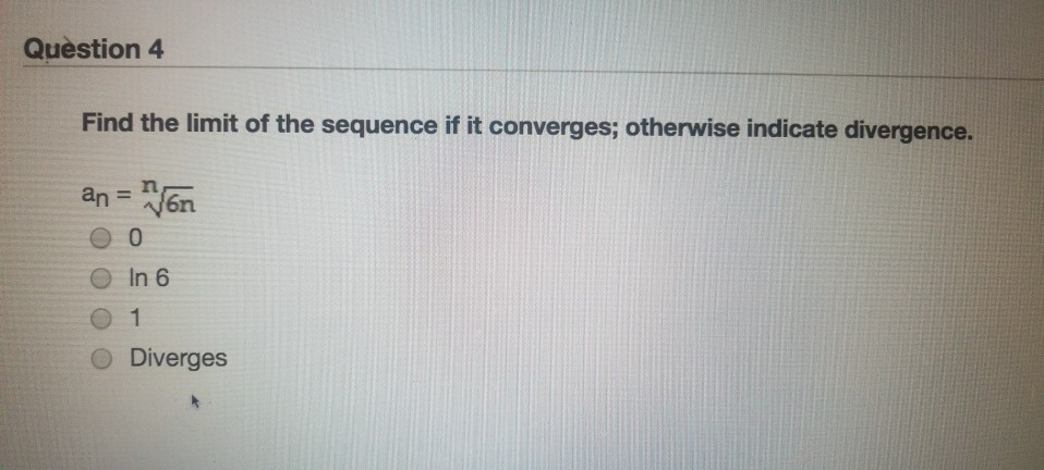 Solved Find the Limit of the Sequence if it converges; | Chegg.com