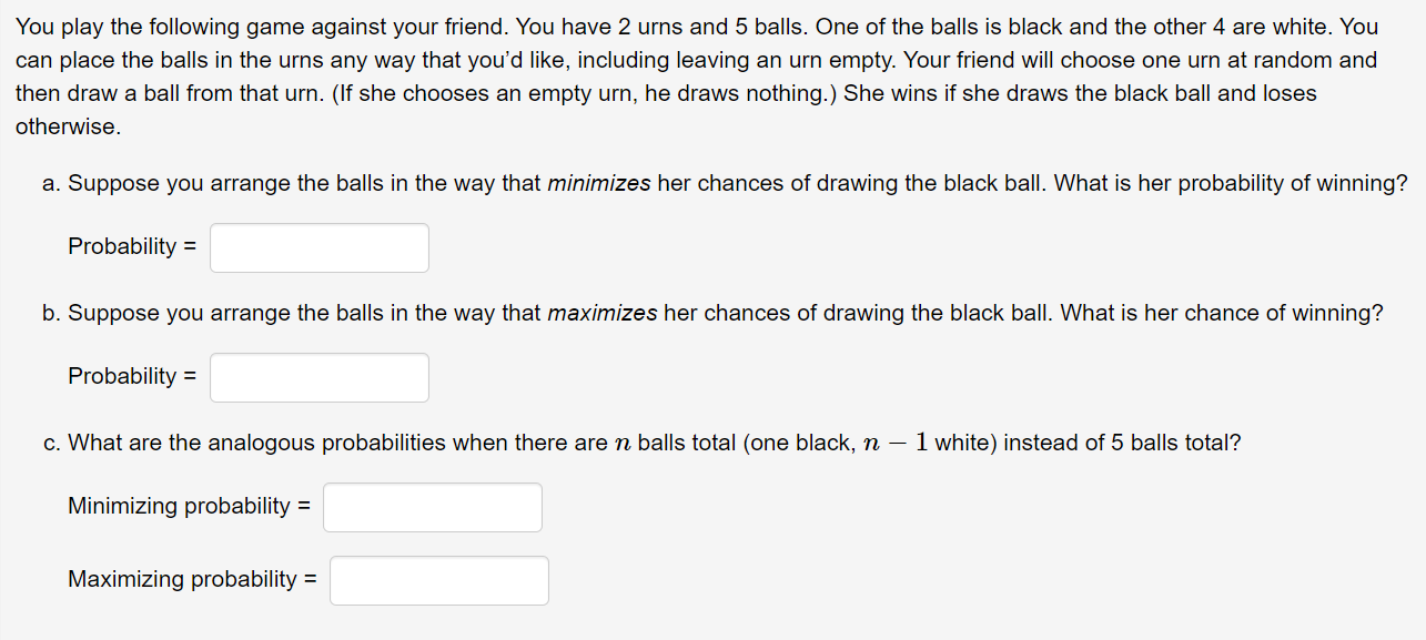 Solved You play the following game against your friend. You | Chegg.com
