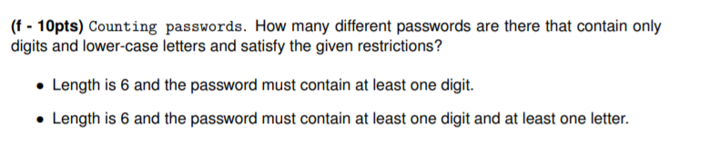 Solved (f - 10pts) Counting passwords. How many different | Chegg.com
