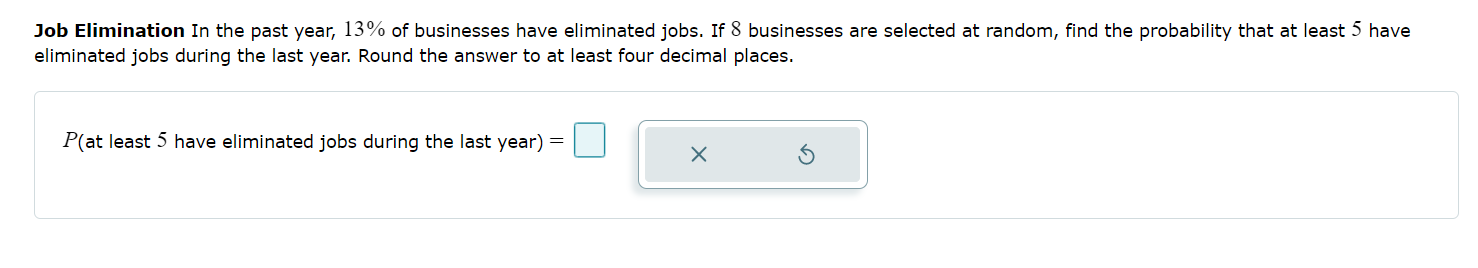 Solved Job Elimination In the past year, 13% of businesses | Chegg.com