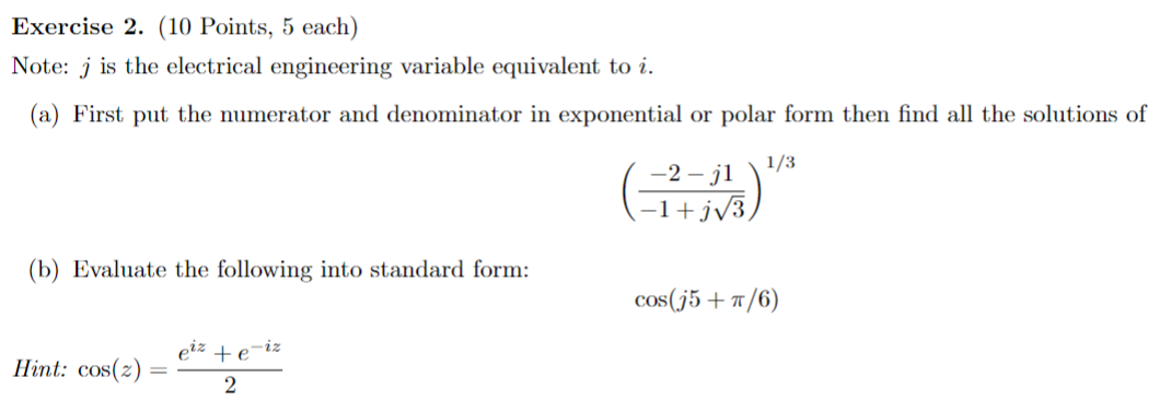 Solved Exercise 2 . (10 Points, 5 each) Note: j is the | Chegg.com