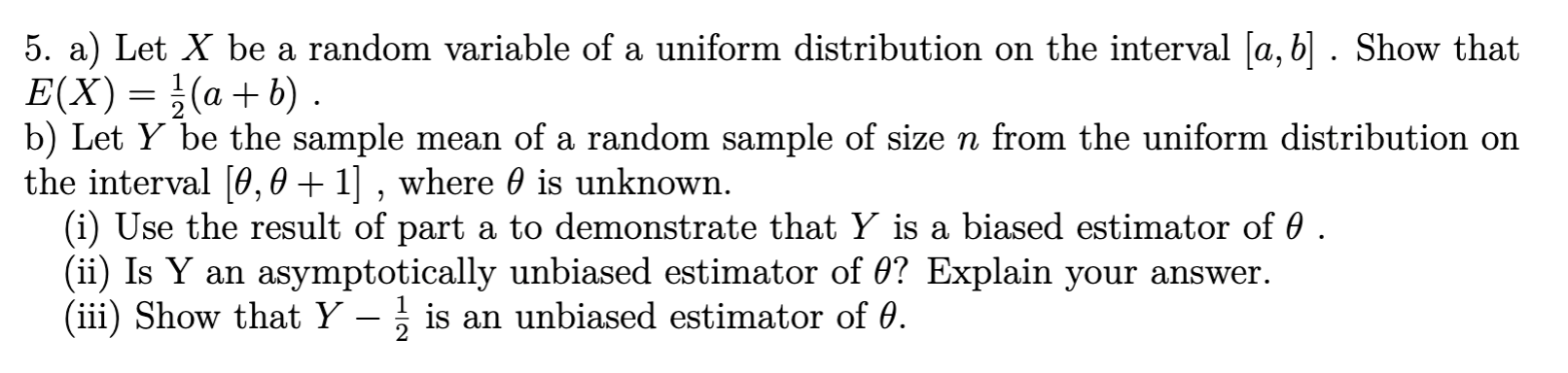 Solved 5. a) Let X be a random variable of a uniform | Chegg.com