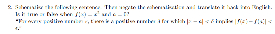 Solved 2. Schematize the following sentence. Then negate the | Chegg.com