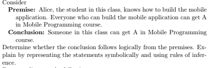 Solved Discrete Math Consider Premise: Alice, the student in | Chegg.com