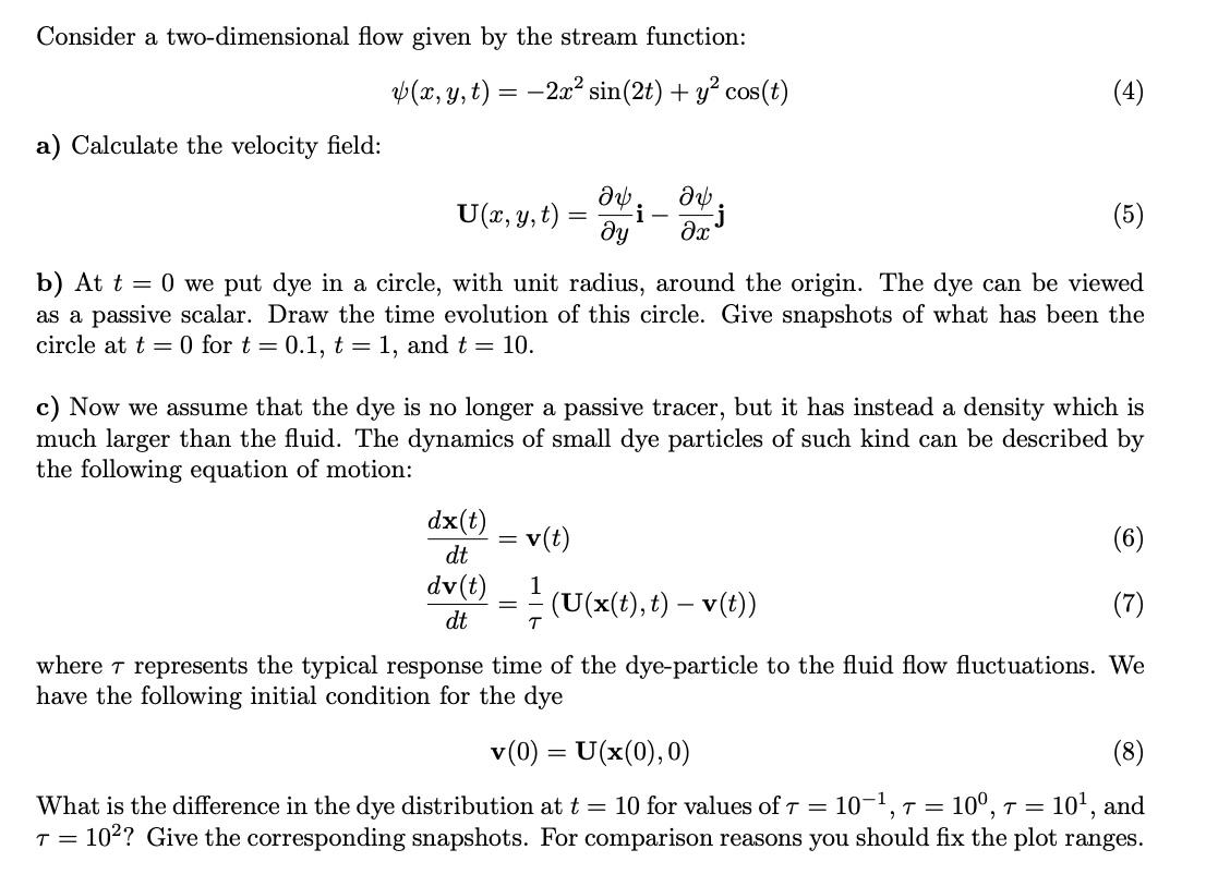 Consider a two-dimensional flow given by the stream | Chegg.com