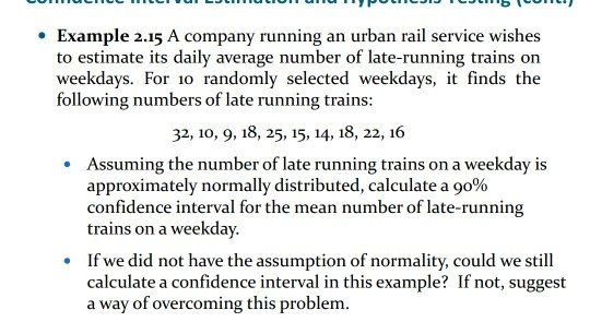 Solved Example 2.15 A company running an urban rail service | Chegg.com