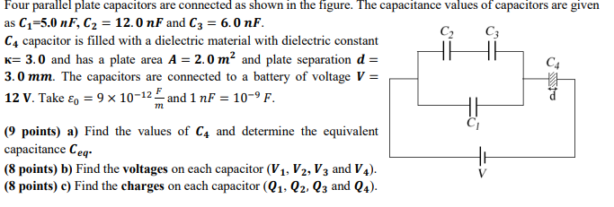 as C1=5.0nF,C2=12.0nF and C3=6.0nF. C4 capacitor is | Chegg.com