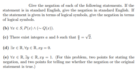 Solved Give the negation of each of the following | Chegg.com