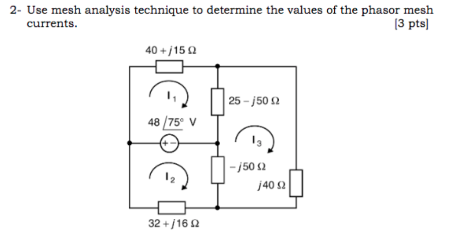 Solved 2- Use mesh analysis technique to determine the | Chegg.com