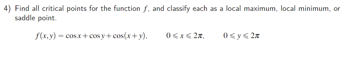 Solved Find all critical points for the function f, ﻿and | Chegg.com