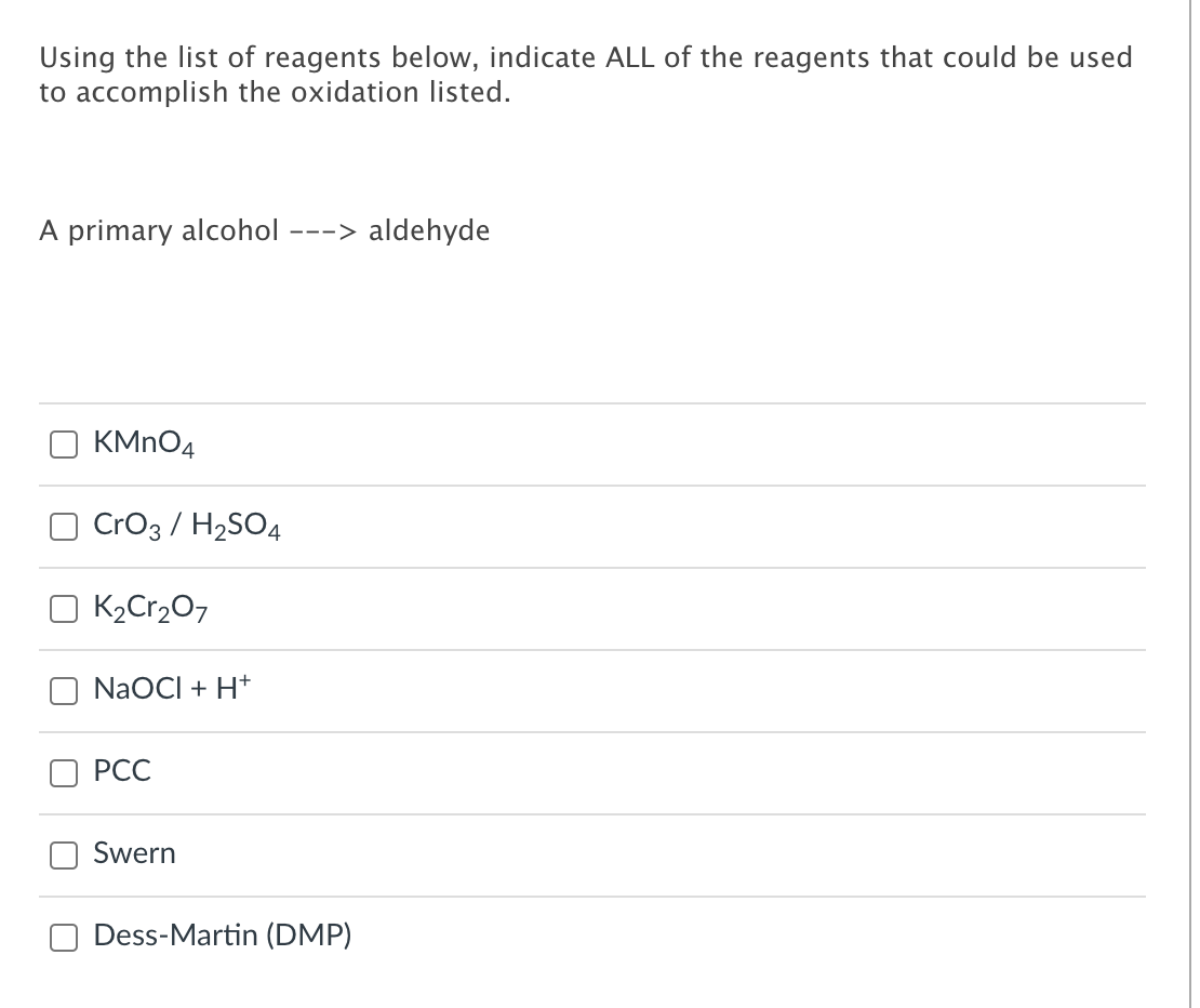 Solved Using the list of reagents below, indicate ALL of the | Chegg.com