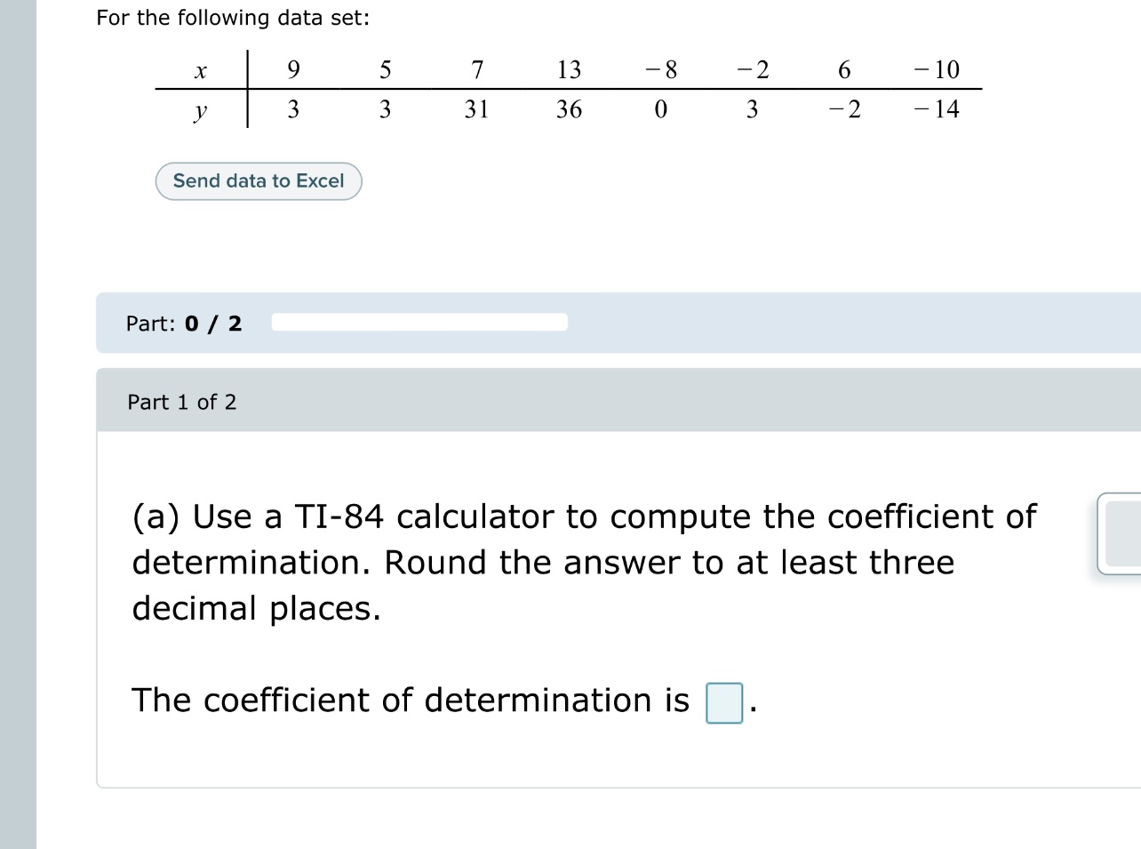 Solved For the following data set: Part: 0 / 2 Part 1 of 2 | Chegg.com
