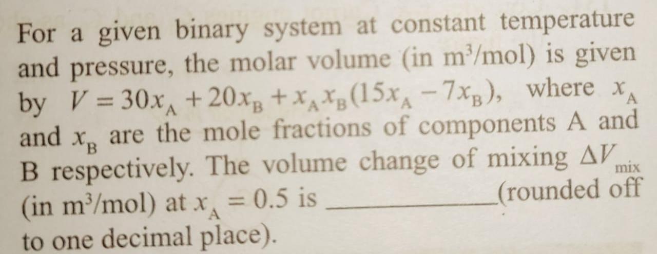 Solved - A For a given binary system at constant temperature | Chegg.com