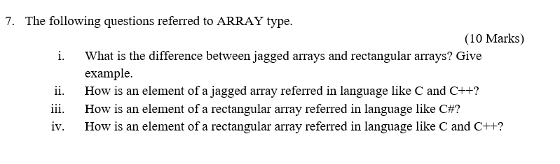 Solved 7. The following questions referred to ARRAY type. | Chegg.com