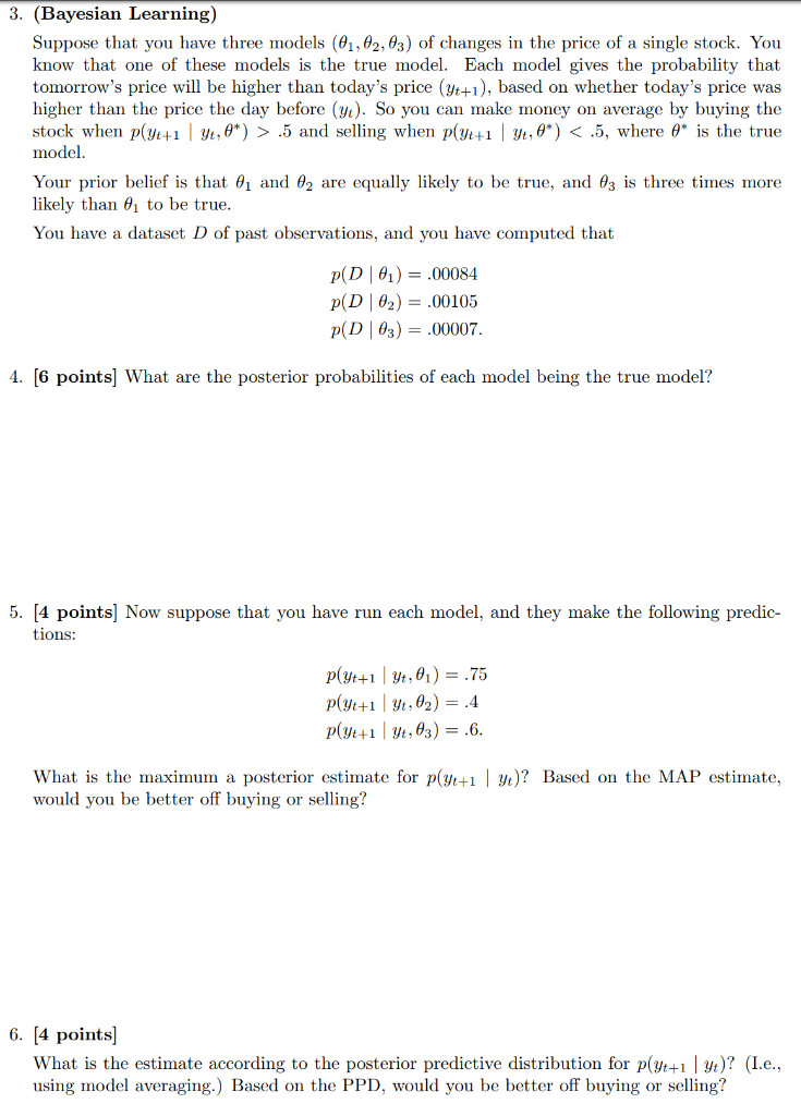 3. (Bayesian Learning) Suppose that you have three | Chegg.com