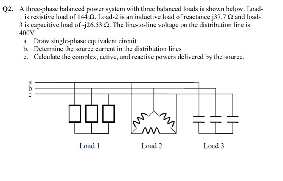 Solved 2. A three-phase balanced power system with three | Chegg.com